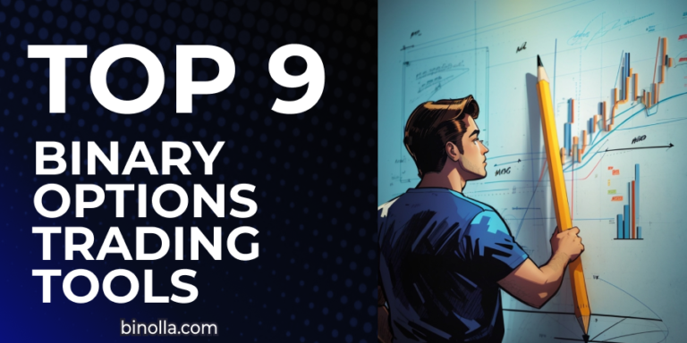 Top 9 Binary Options Trading Tools You Need in 2025 – Binolla